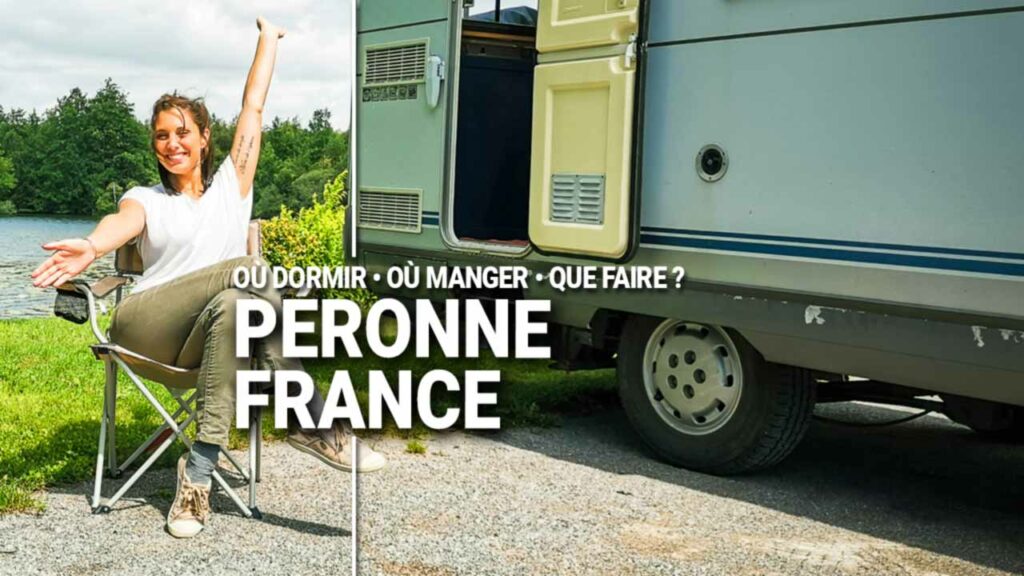 Guide voyage Péronne en Road-Trip: Ou stationner, que voir, où manger